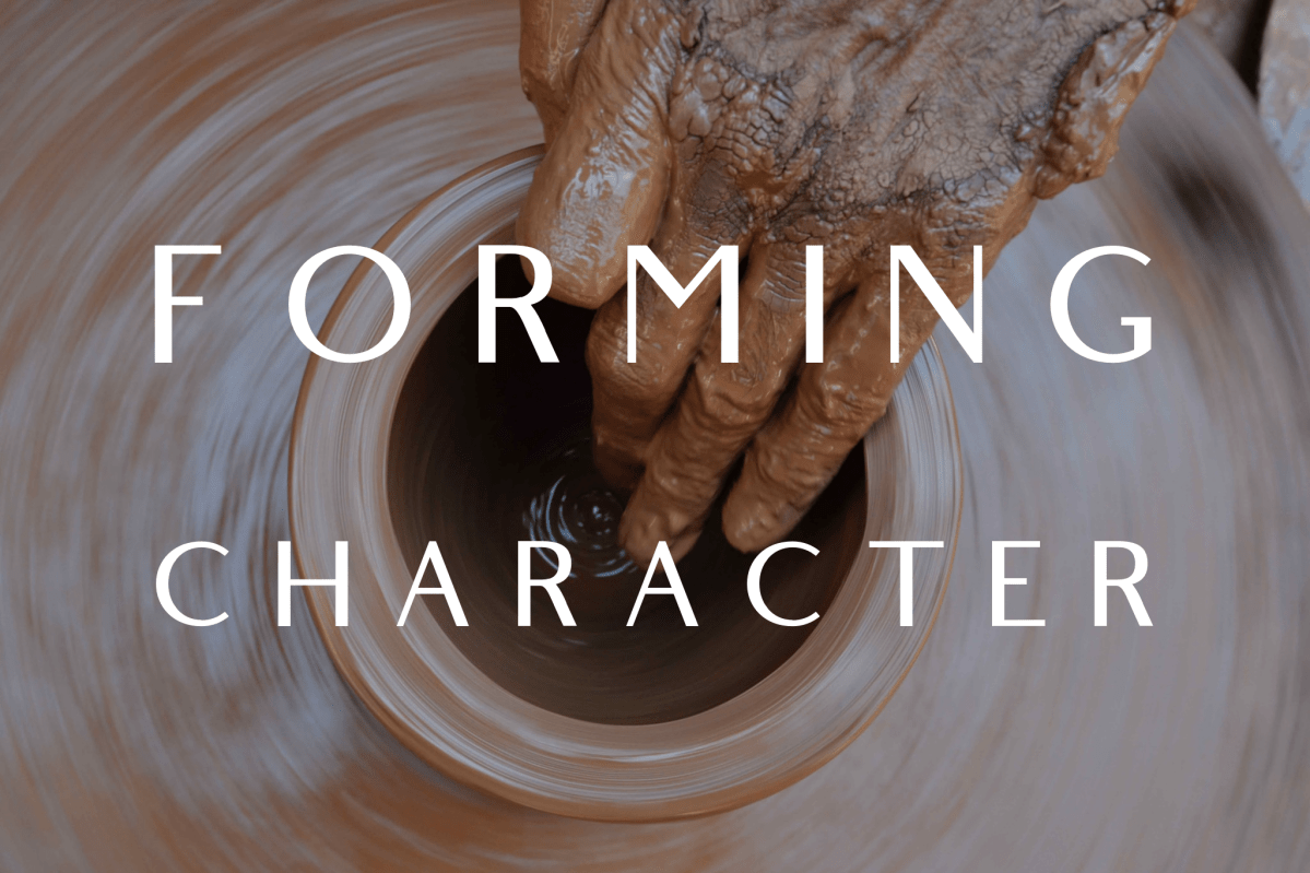 Forming Character – georgelockhart.com